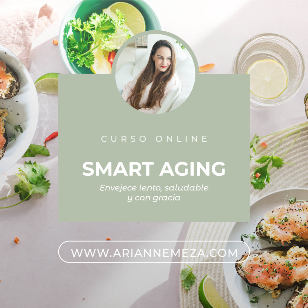 SMART AGING – Clase Online + Folleto Digital – Dra. Arianne Meza